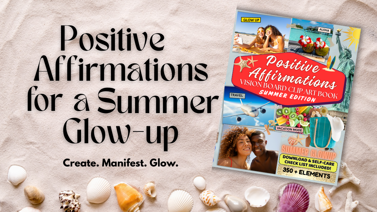 How to Create a Summer Vision Board That Actually Inspires You - Abyy ...